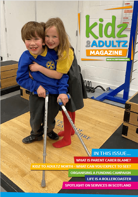 Kidz to Adultz Magazine - Latest Editions by Disabled Living